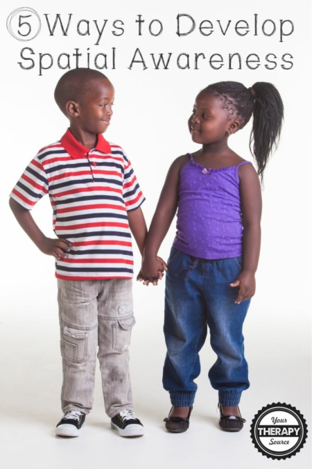 5 Ways to Develop Spatial Awareness - Your Therapy Source