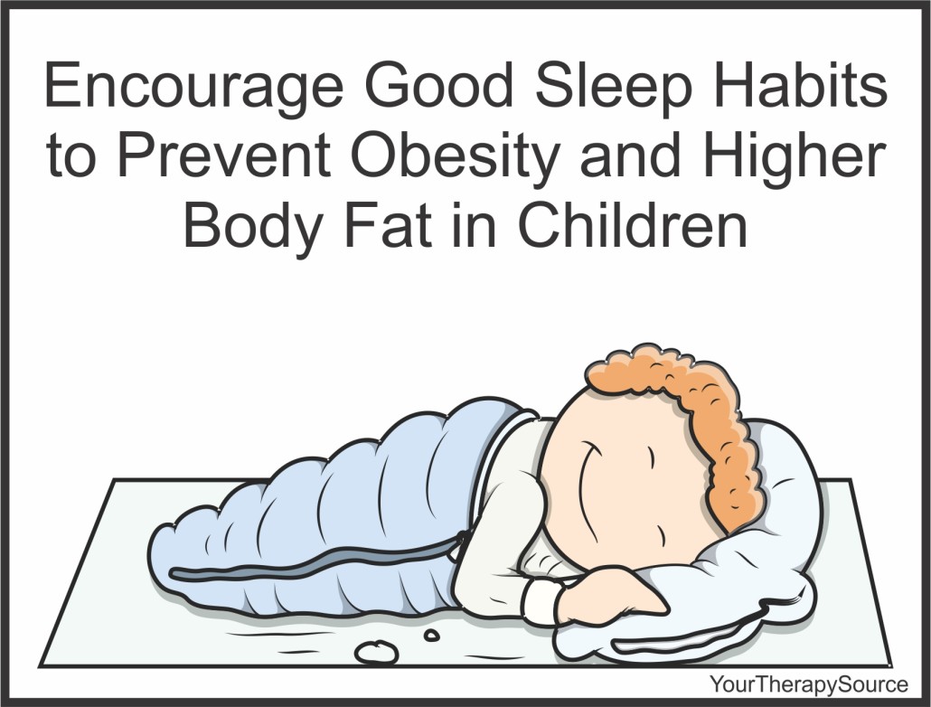 Lack of Sleep Increases Obesity and Body Fat in Children - Your Therapy ...