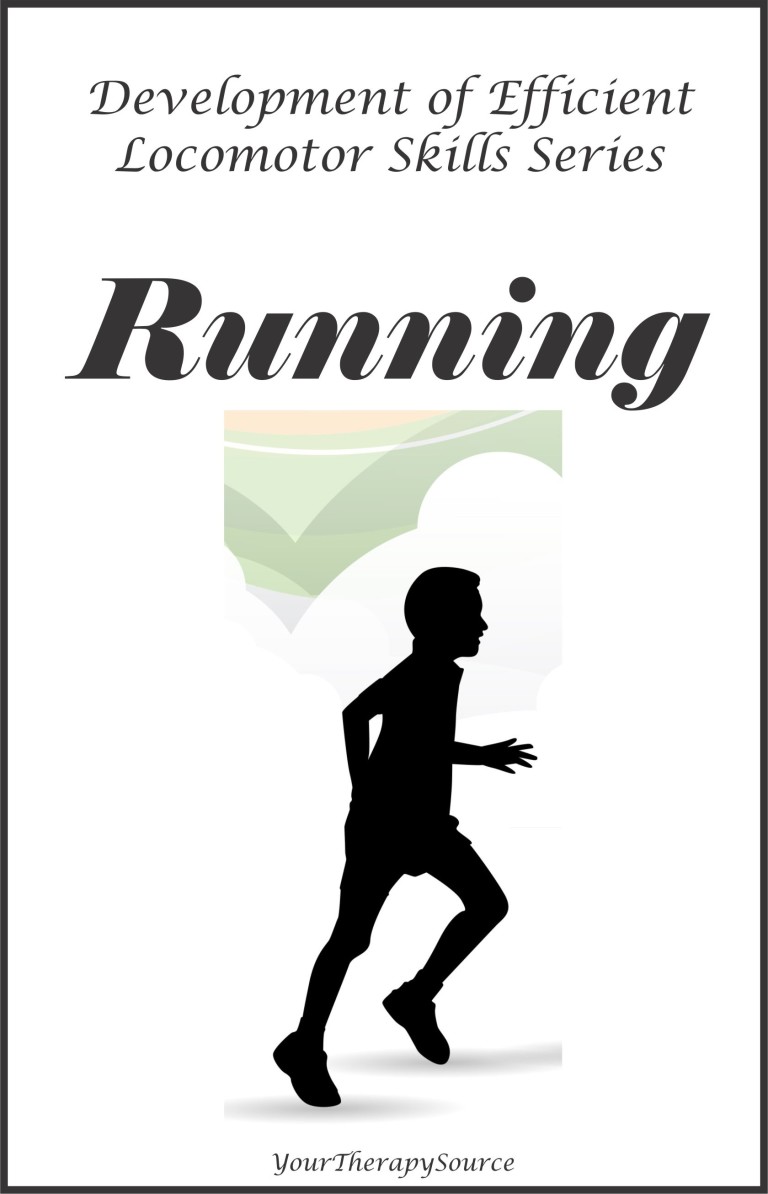 Development of Motor Skills - Running - Your Therapy Source