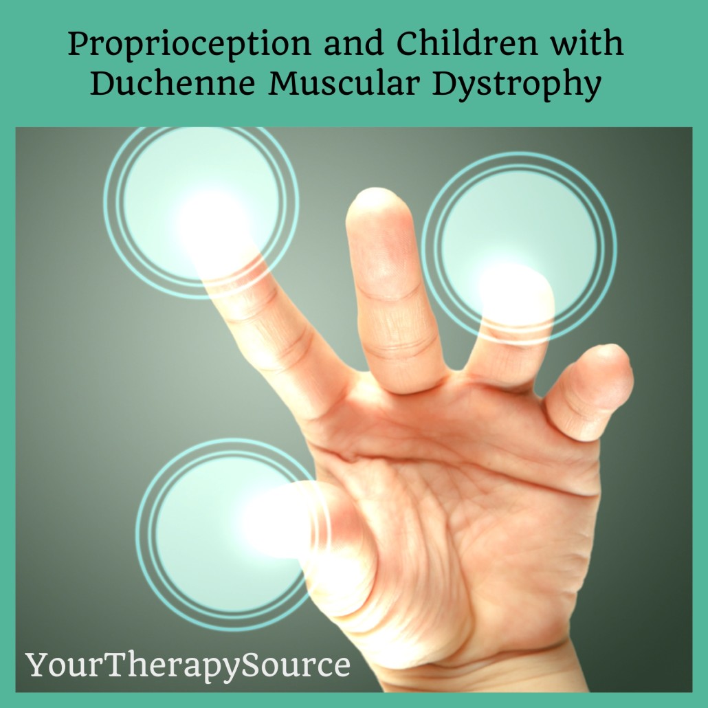 Proprioception and Children with Duchenne Muscular Dystrophy - Your ...