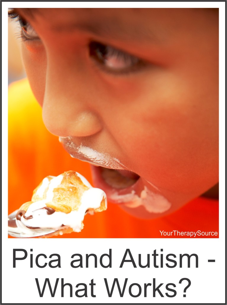 Pica and Children with Autism - What Works? - Your Therapy Source