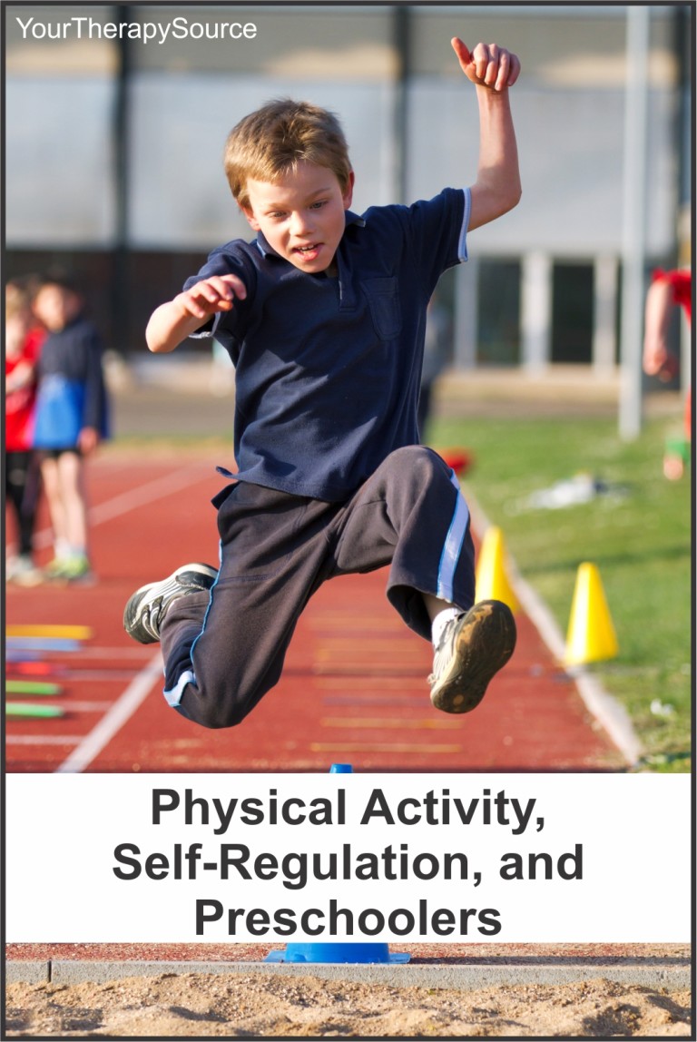 Physical Activity, Self-Regulation, and Preschoolers - Your Therapy Source