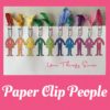 Paper Clip People - Your Therapy Source