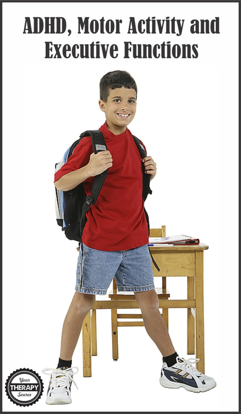 ADHD, Motor Activity and Executive Functions - Your Therapy Source