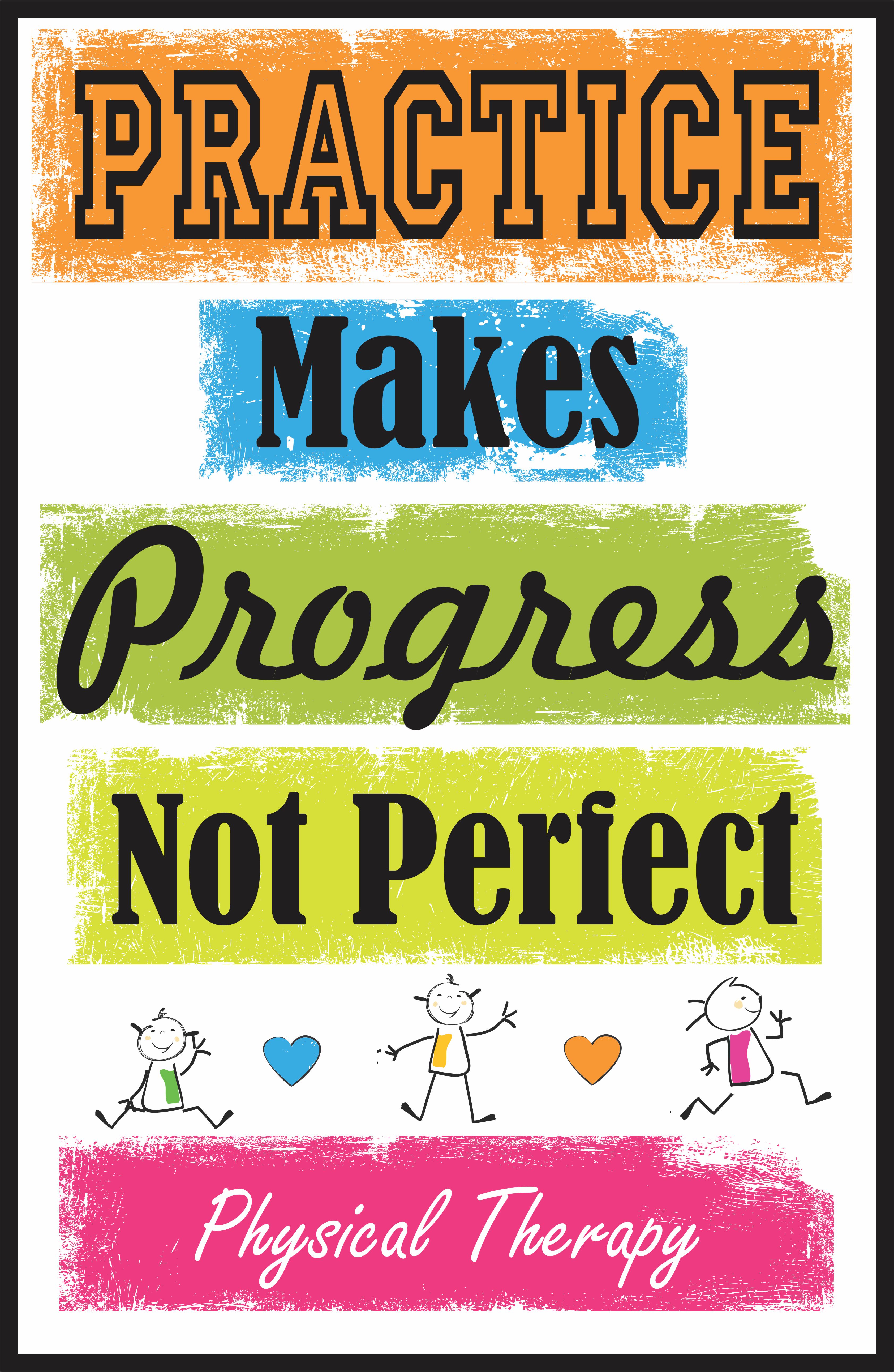 Practice Makes Progress Not Perfect - Your Therapy Source