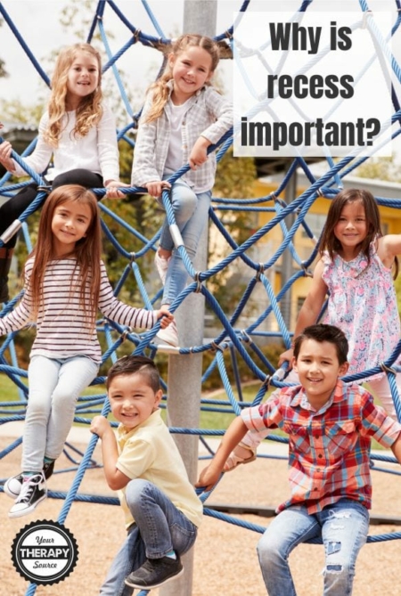 Why is Recess Important? - Your Therapy Source