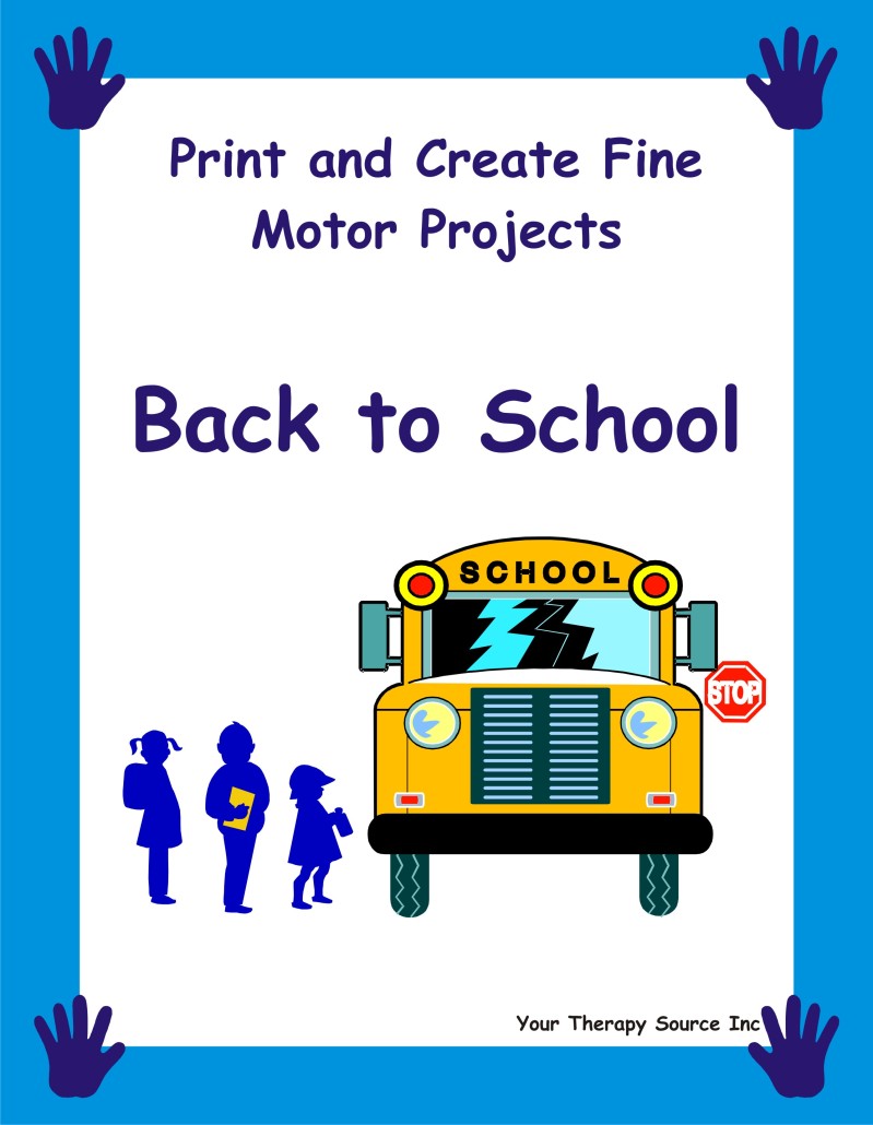Print and Create Fine Motor Projects – Back to School - Your Therapy Source