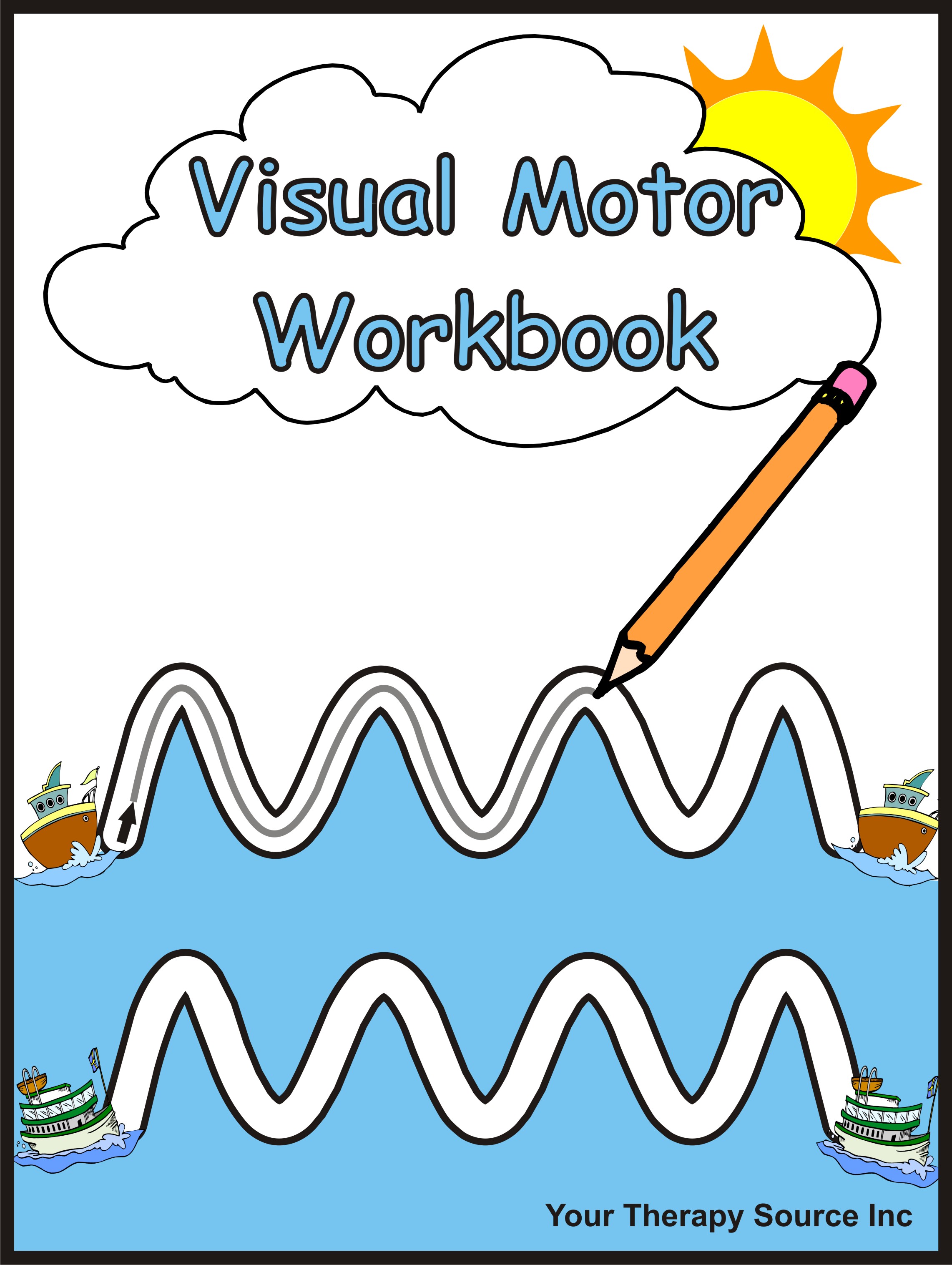Visual Motor Workbook Your Therapy Source