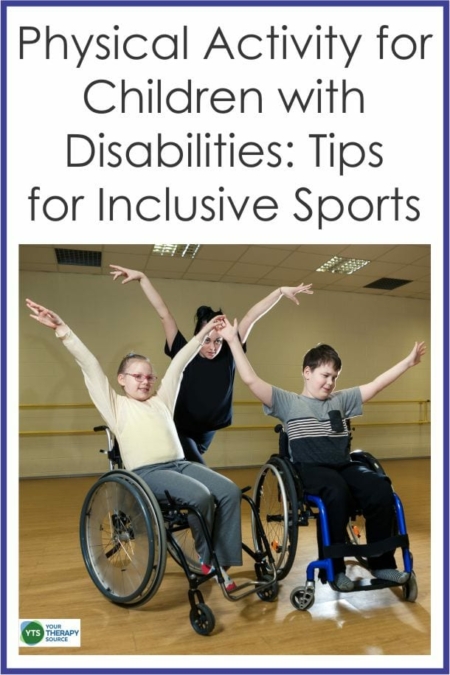 Physical Activity for Children with Disabilities - Tips for Inclusion ...