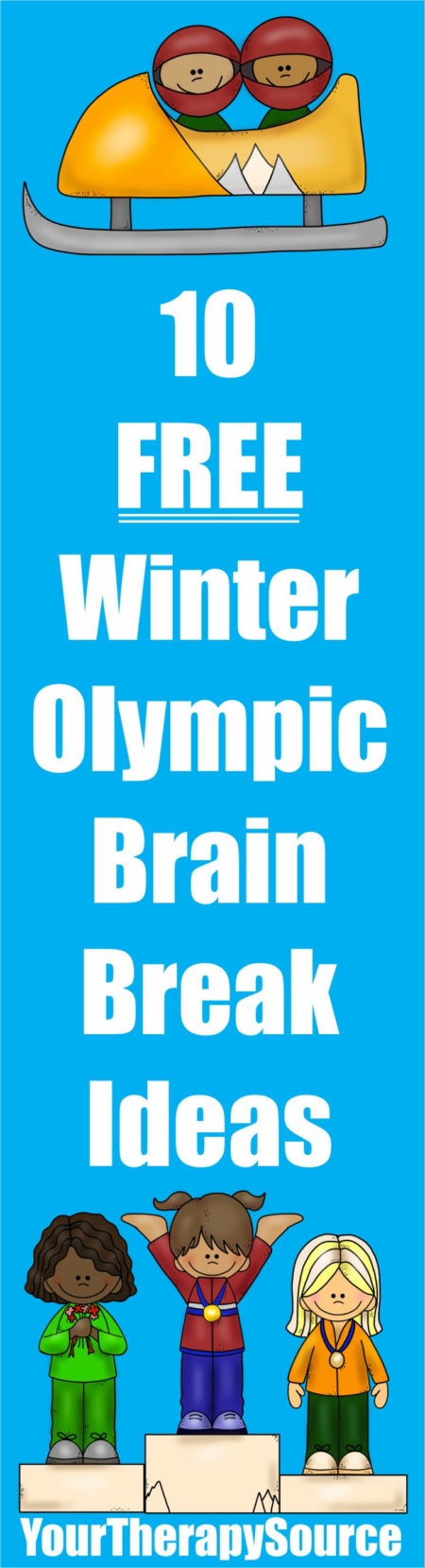 10 FREE Winter Olympic Brain Break Ideas - Your Therapy Source