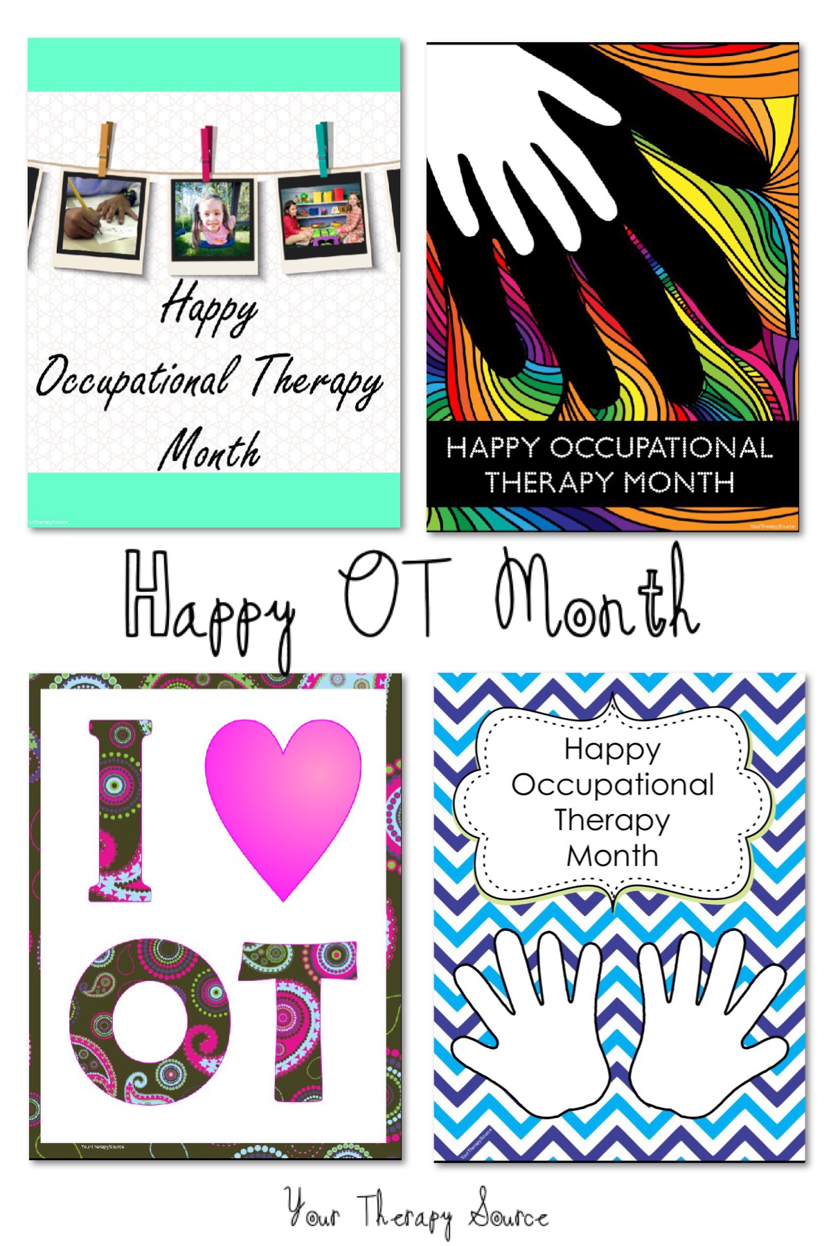 OT Month Signs - Your Therapy Source