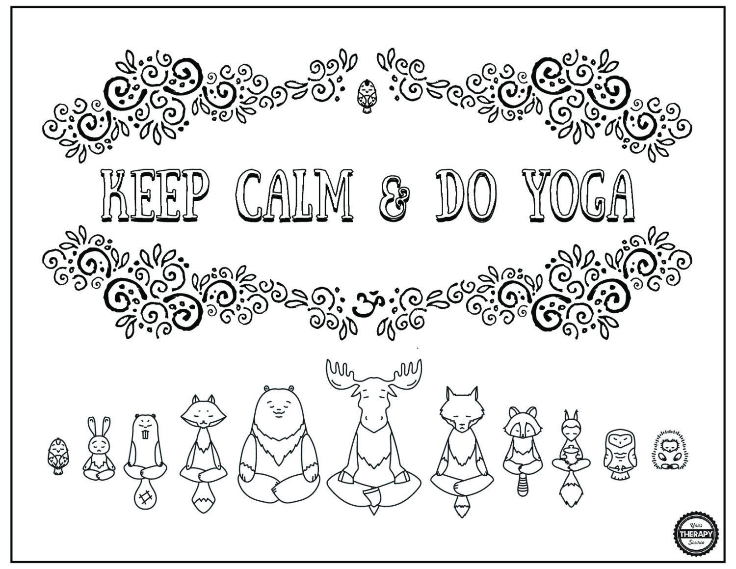 Keep Calm and Do Yoga - Your Therapy Source
