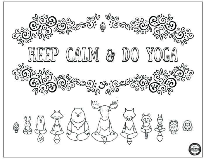 Keep Calm and Do Yoga - Your Therapy Source