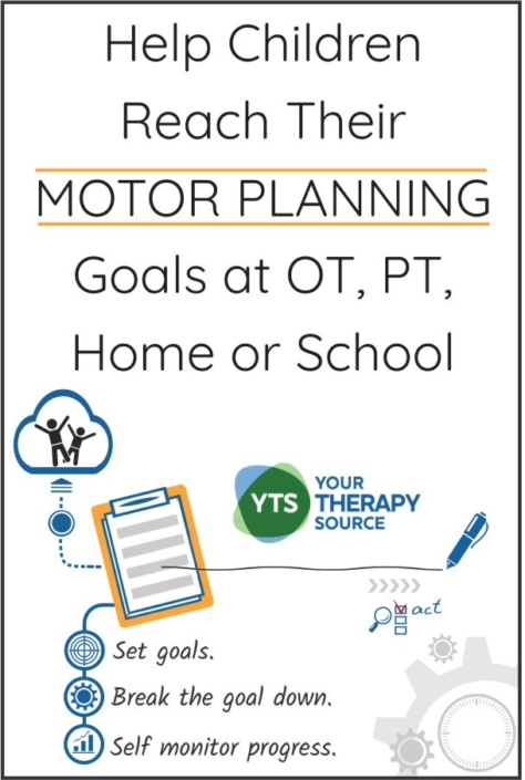 Help Students Achieve Motor Planning Goals in Occupational Therapy, PT ...