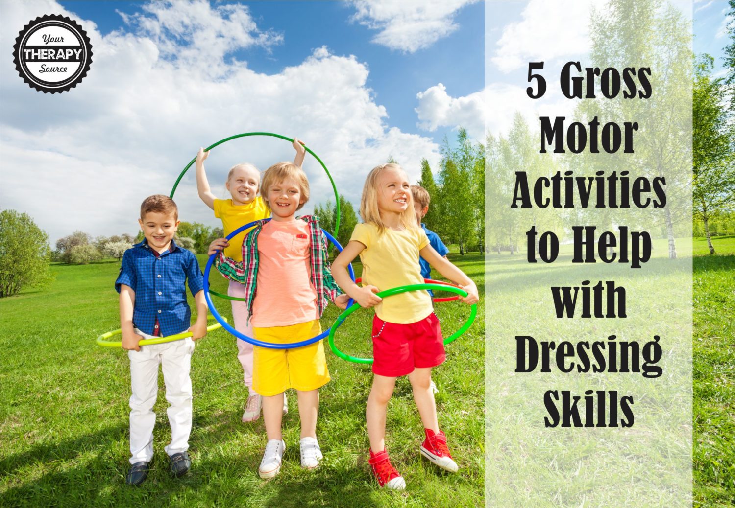 5 Gross Motor Activities to Help with Dressing Skills - Your Therapy Source