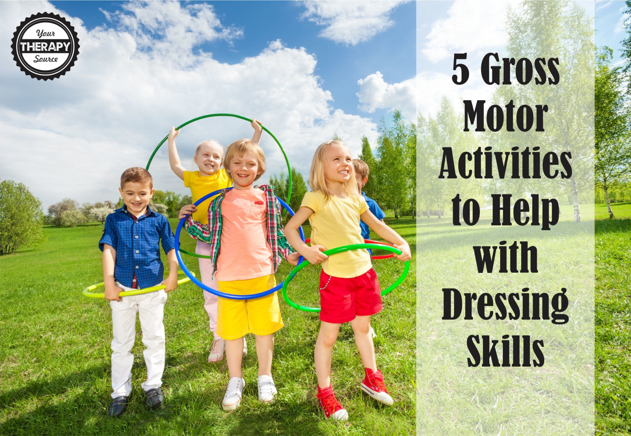 5 Gross Motor Activities To Help With Dressing Skills Your Therapy Source 5 Gross Motor Activities To Help With Dressing Skills Your Therapy Source
