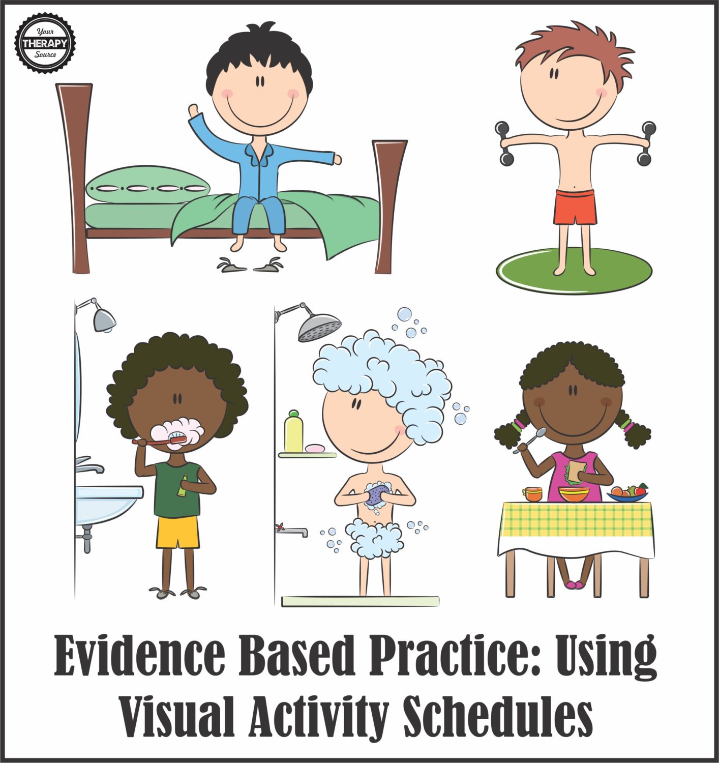 Evidence Based Practice: Visual Activity Schedules - Your Therapy Source