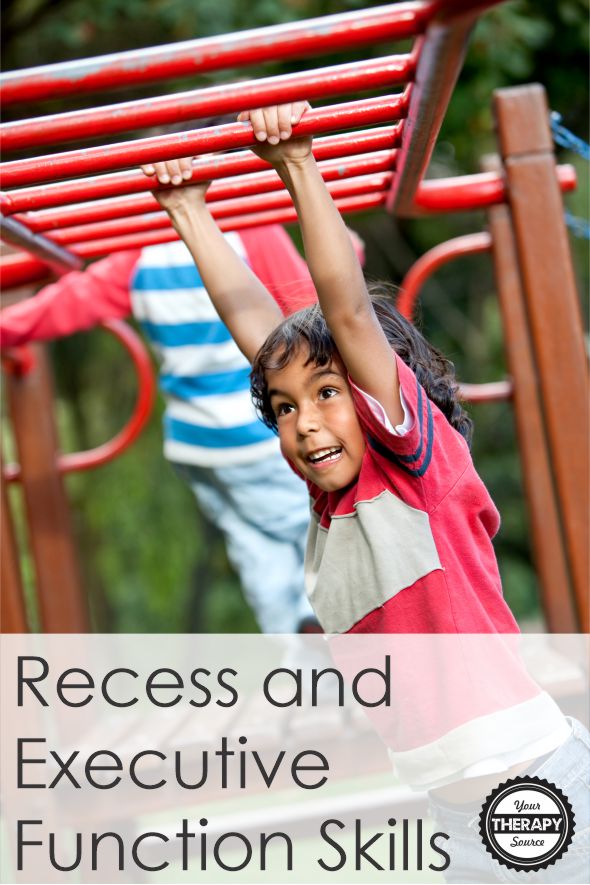Benefits of Recess and Executive Function Skills - Your Therapy Source