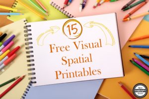 15 Free Visual Spatial Printables - Your Therapy Source