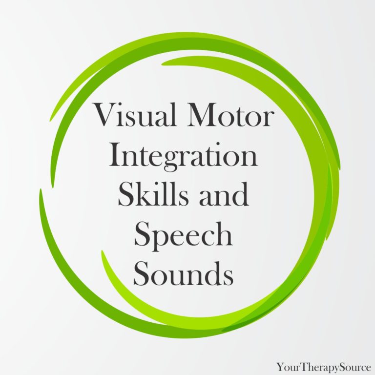 Visual Motor Integration Skills and Speech Sounds - Your Therapy Source