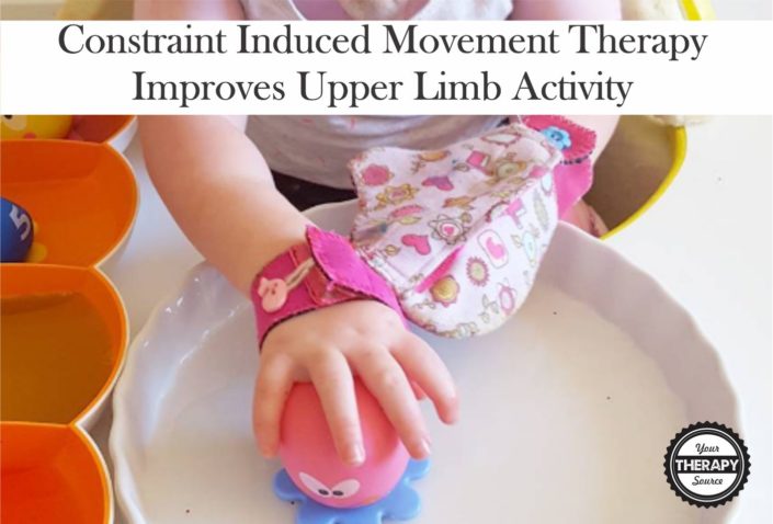 Research: Constraint Induced Movement Therapy Improves Upper Limb ...