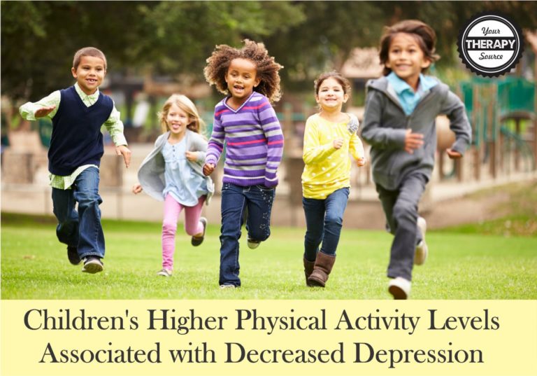 Children's Higher Physical Activity Levels Associated with Decreased ...