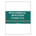 Developmental Milestones Handout Pack - Your Therapy Source
