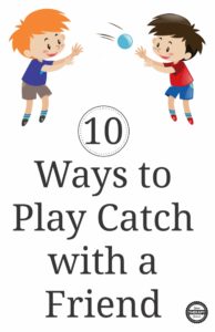 How to Play Catch with a Friend - Your Therapy Source