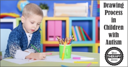 Drawing Process in Children with Autism - Your Therapy Source