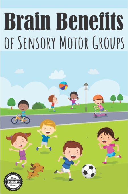 Sensory Groups and Brain Benefits - Your Therapy Source