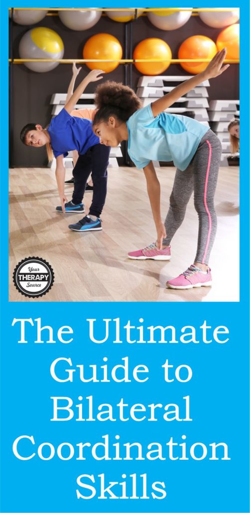 The Ultimate Guide to Bilateral Coordination Skills - Your Therapy Source