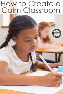 How to Create a Calm Classroom - Your Therapy Source