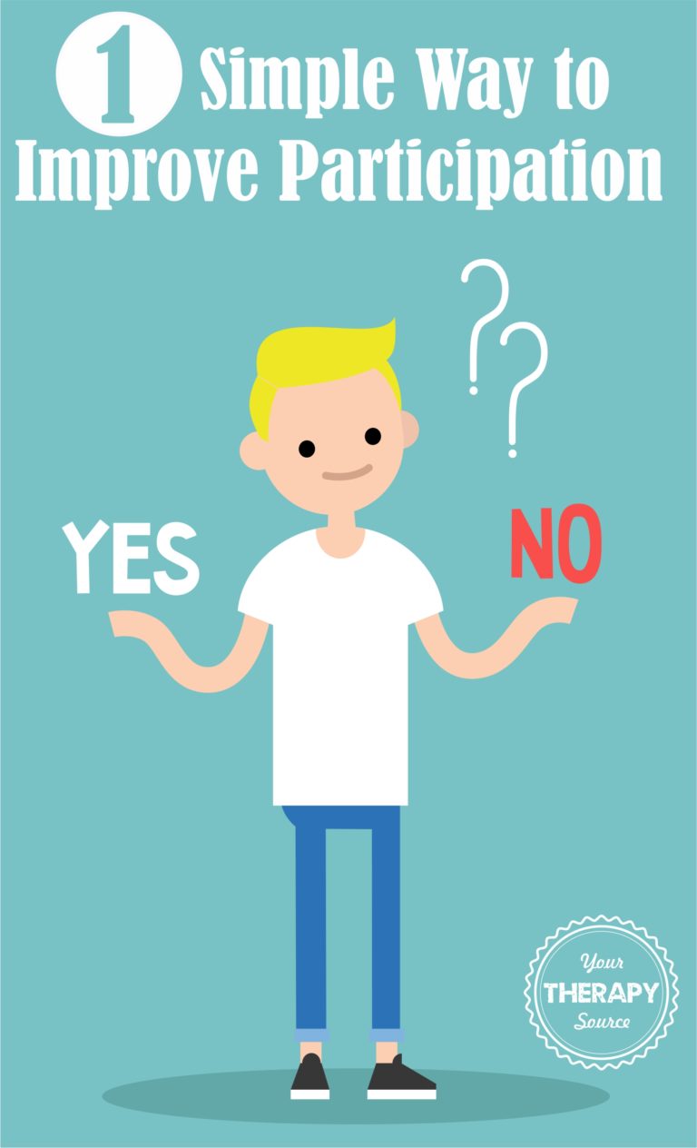 Improve Participation with This One Simple Idea - Your Therapy Source