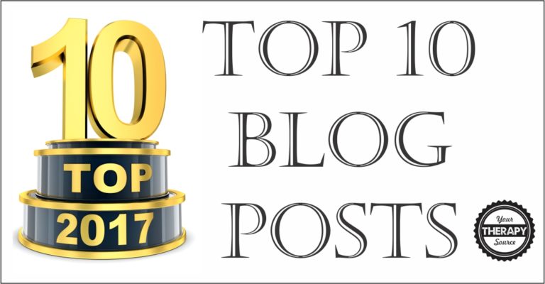 Top 10 Blog Posts from 2017 at Your Therapy Source - Your Therapy Source