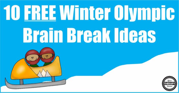 10 FREE Winter Olympic Brain Break Ideas - Your Therapy Source