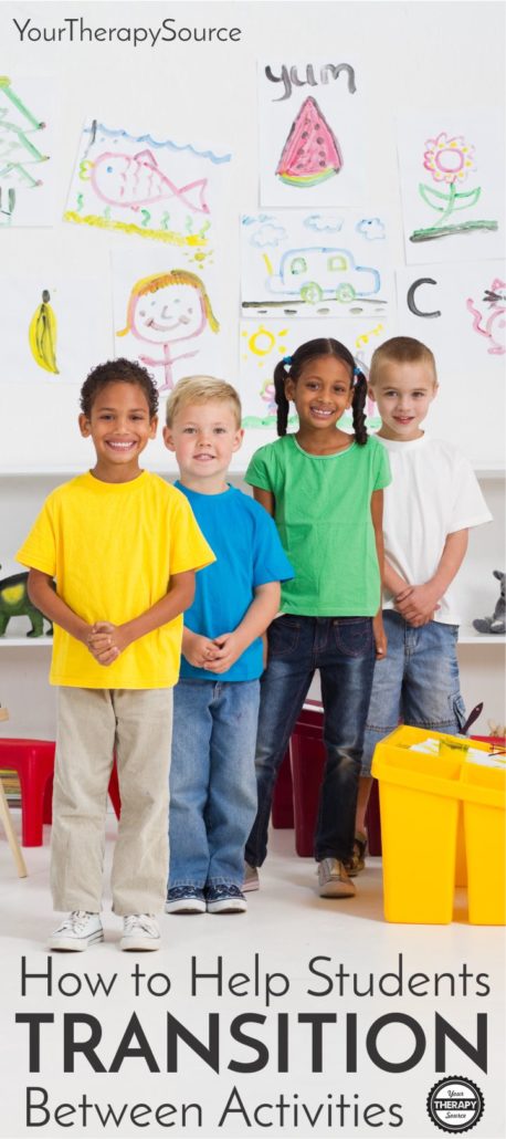 How to Help Students Transition Between Activities - Your Therapy Source