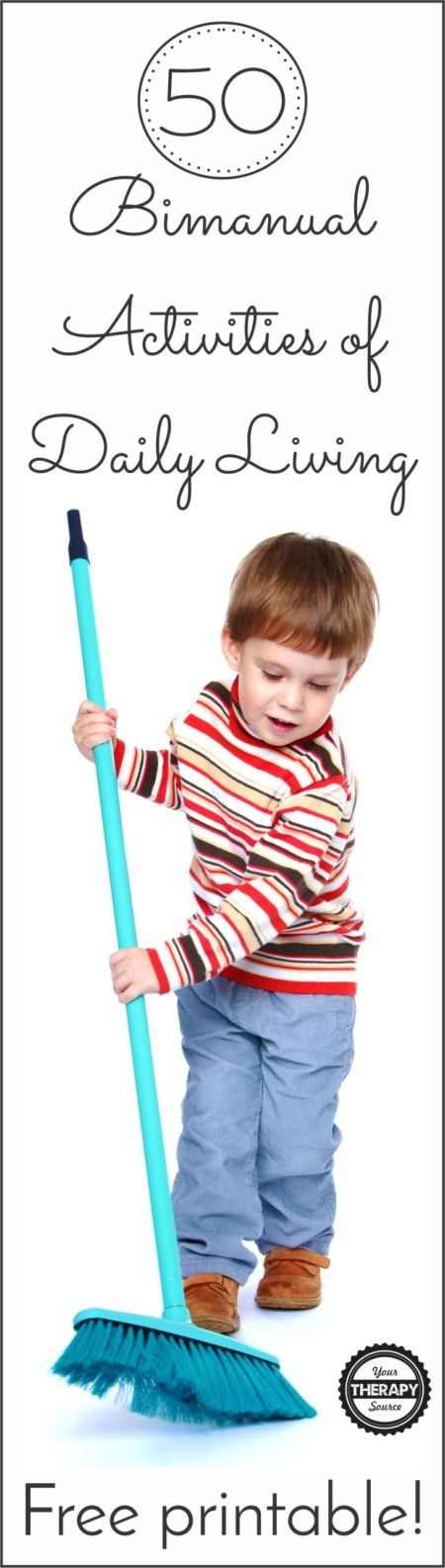 50 Bimanual Activities of Daily Living - FREE Printable - Your Therapy ...