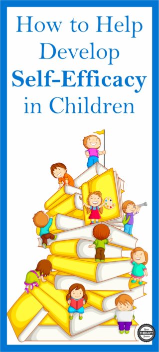 How to Help Develop Self-Efficacy in Children - Your Therapy Source