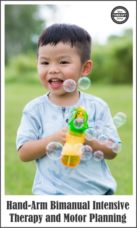 Hand-Arm Bimanual Intensive Therapy and Motor Planning - Your Therapy ...