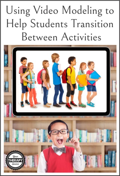 Using Video Modeling to Help Students Transition Between Activities ...