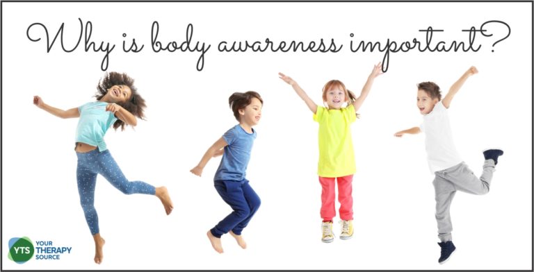Why is Body Awareness Important? - Your Therapy Source