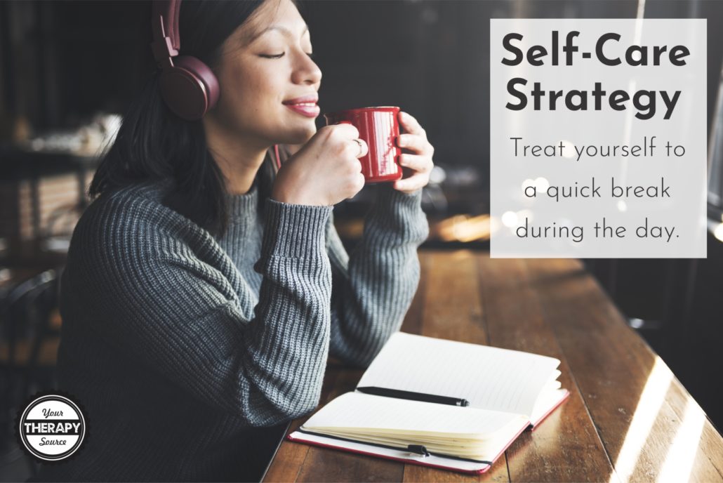 Strategies for Self-Care - Your Therapy Source