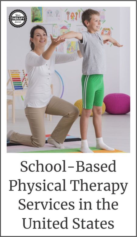 School-Based Physical Therapy Services in the United States - Your ...