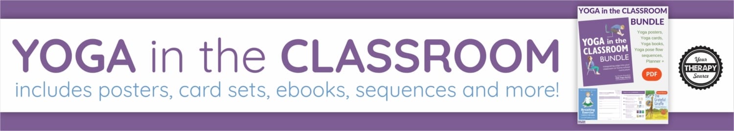 Yoga in the Kindergarten Classroom - Your Therapy Source