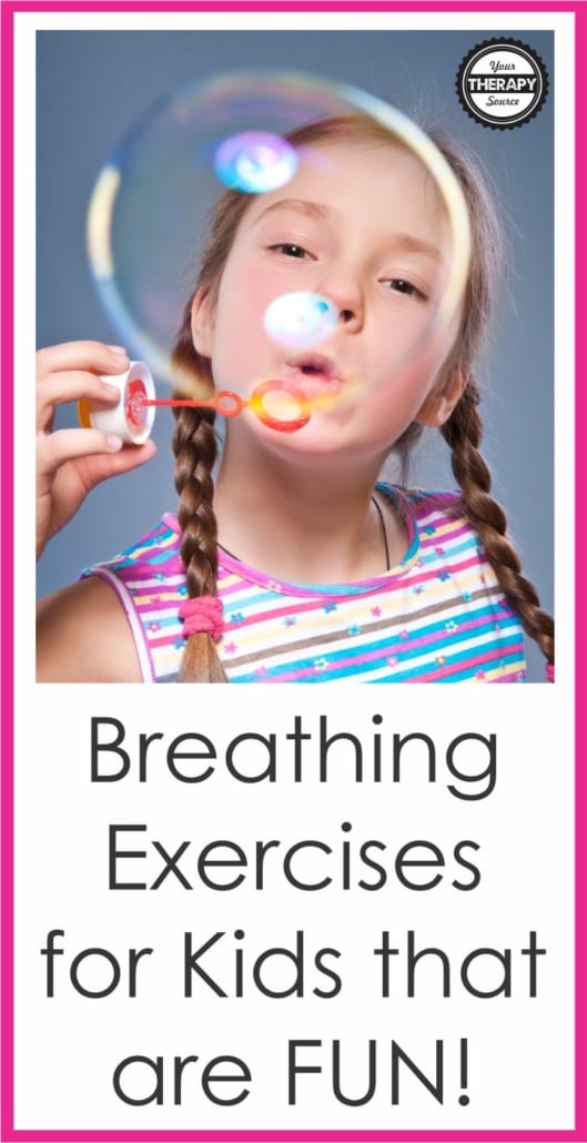 Breathing Exercises for Kids that are FUN! - Your Therapy Source