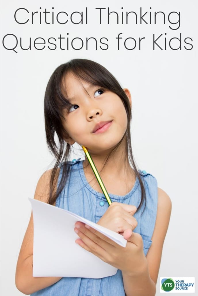 Critical Thinking Questions for Kids - Your Therapy Source