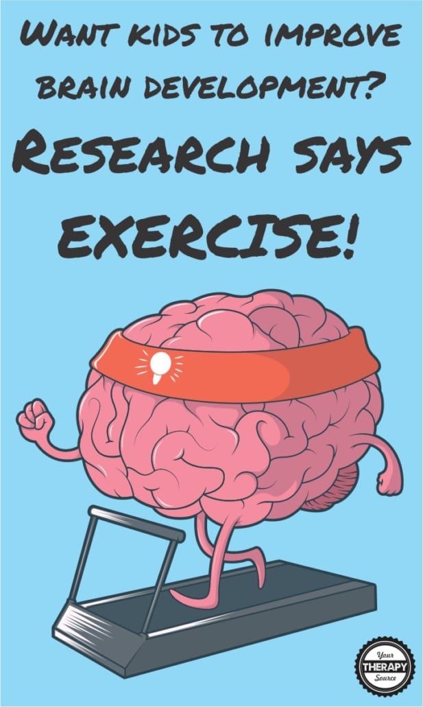 Physical Exercise For Brain Development in Youth - Your Therapy Source