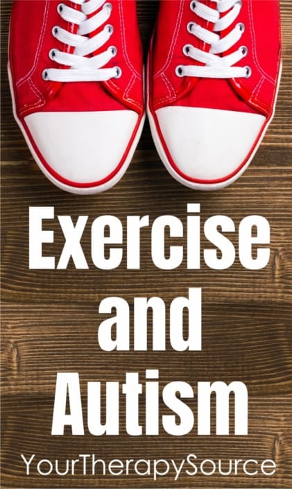 Autism and Exercise - Your Therapy Source