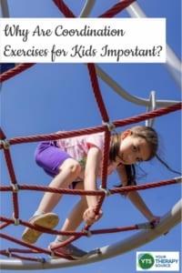 Coordination Exercises for Kids - Your Therapy Source