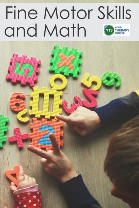Fine Motor Skills and Math - Your Therapy Source